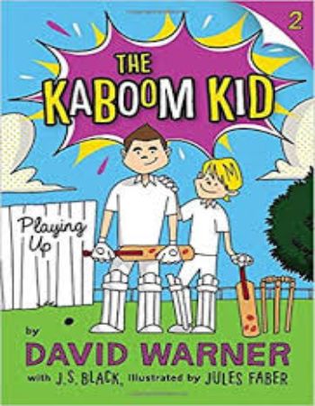 The Kaboom Kid No.2 : Playing Up-David Warner,Simon & Schuster ...