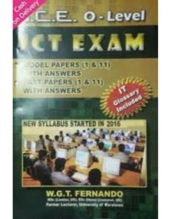 O Level ICT Exam Model and Past Papers With Answers-W.O.T. Fernando ...