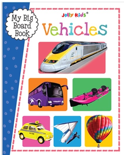Big Board Book : Vehicles | Jeya Book Centre